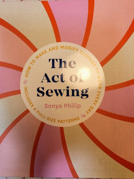 The Act Of Sewing How to Make and Modify Clothes to Wear Every Day ...
